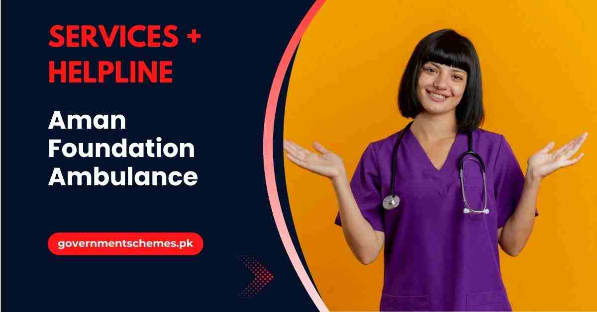 Aman Foundation Ambulance 2025 (Services+Helpline)