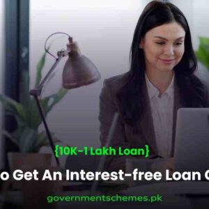How To Get An Interest-free Loan Online {20K-1 Lakh}