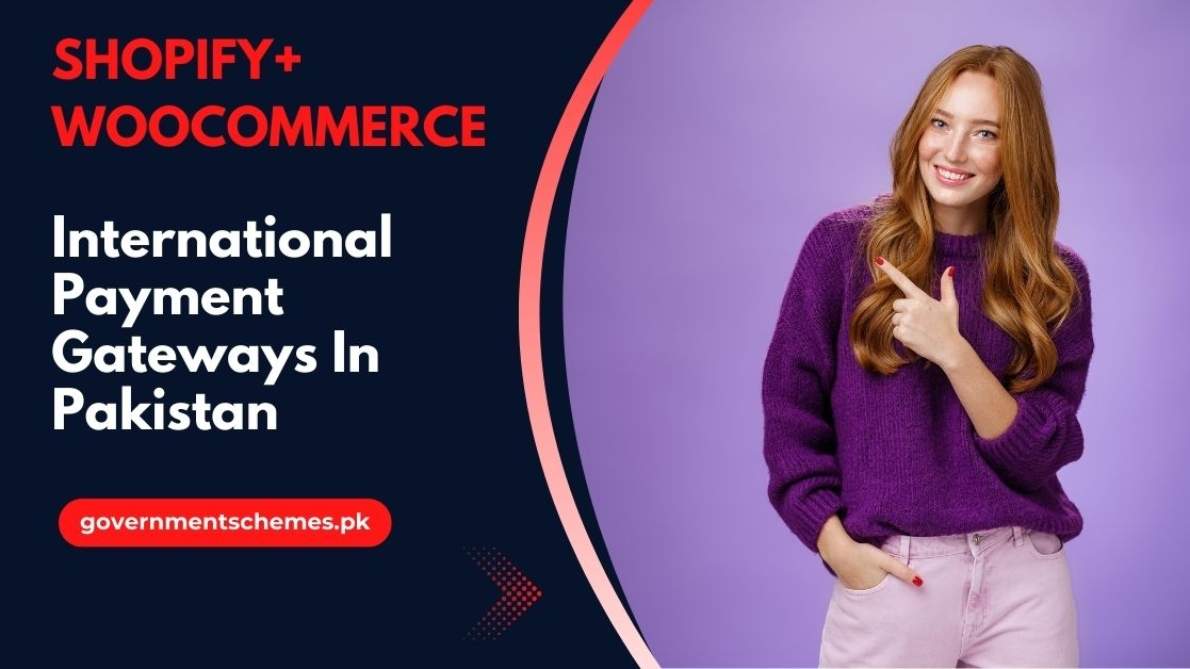International Payment Gateways In Pakistan [Shopify+Store]