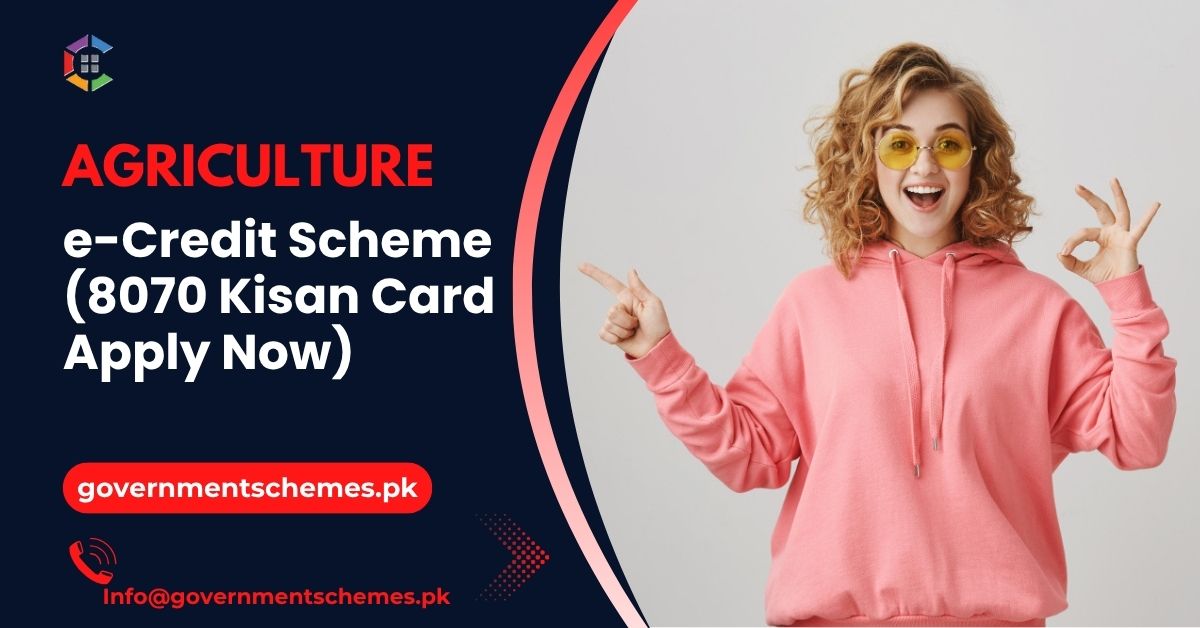 Agriculture E-Credit Scheme (8070 Kisan Card Apply Now)
