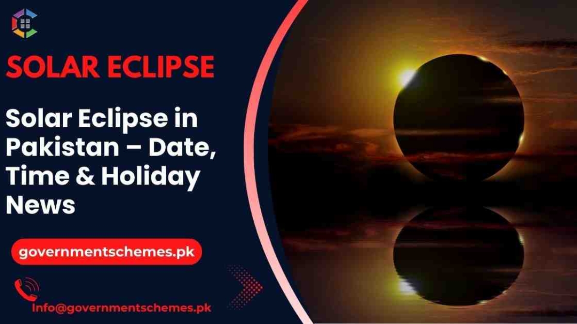 Solar Eclipse In Pakistan – Date, Time & Holiday News